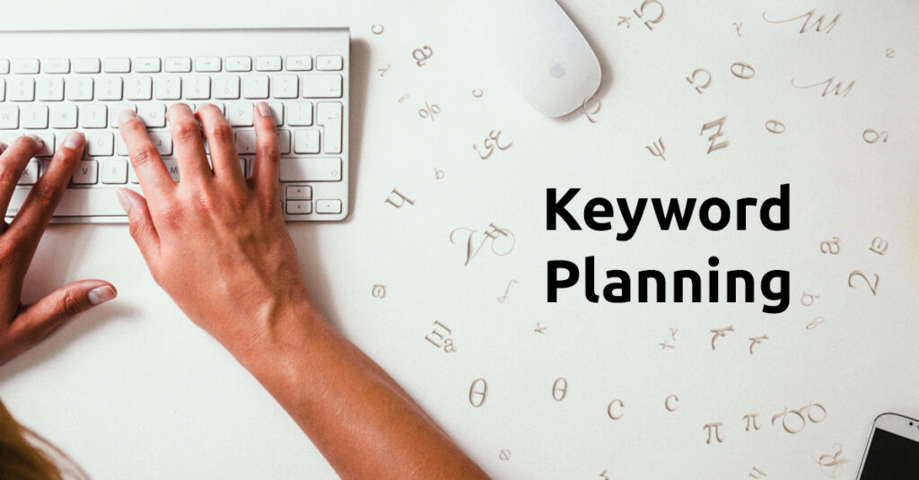 The Ultimate Keyword Planning Guide - GrowByData